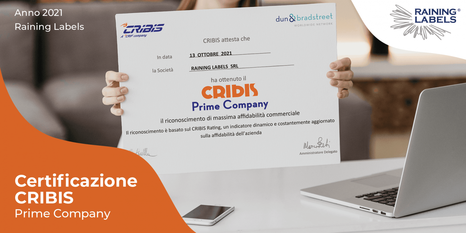Certificazione CRIBIS - Raining Labels, eccellenza dell’affidabilità ...